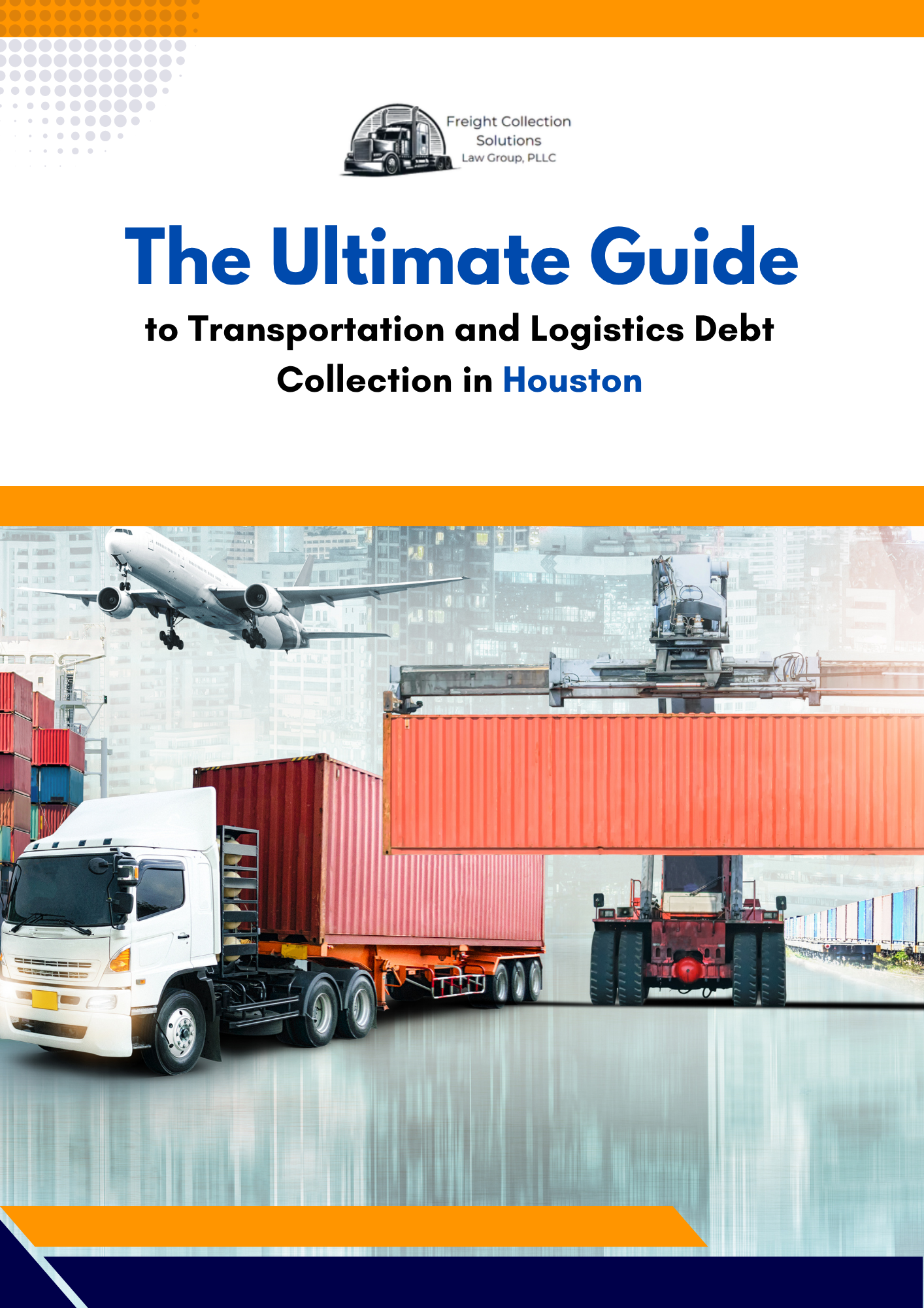 The Ultimate Guide to Transportation and Logistics Debt Collection in ...